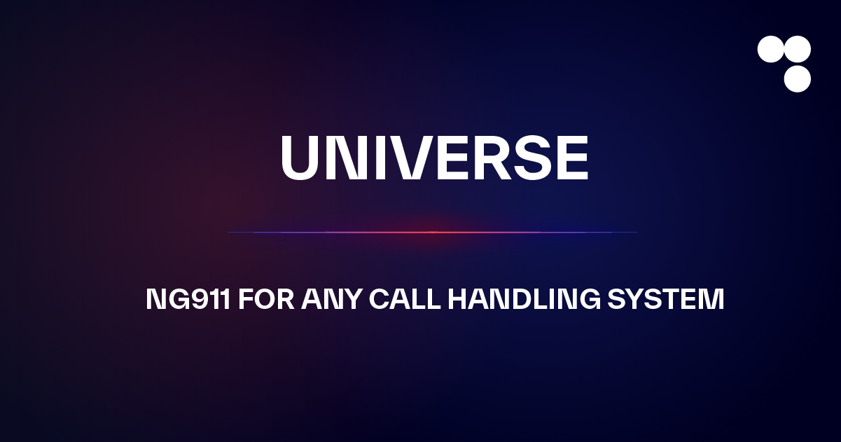 Universe | Get NG911 Now | Carbyne